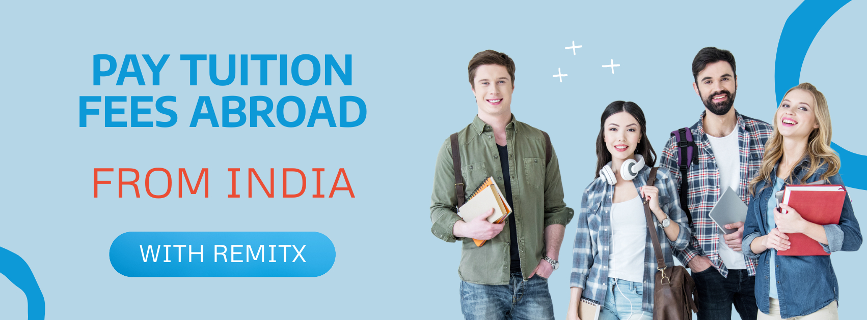 How to Pay Tuition Fees Abroad from India with RemitX – RemitX Blog
